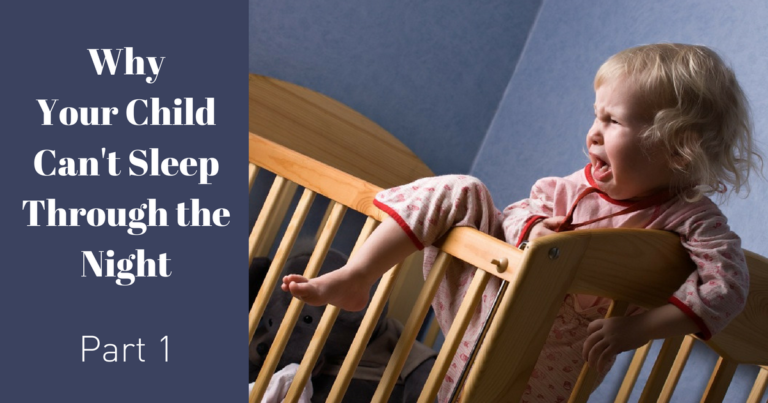 Why Your Child Can't Sleep Through the Night - Precious Little Sleep