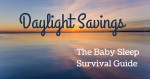 Daylight Savings Time Sleep Survival Strategies Precious Little Sleep